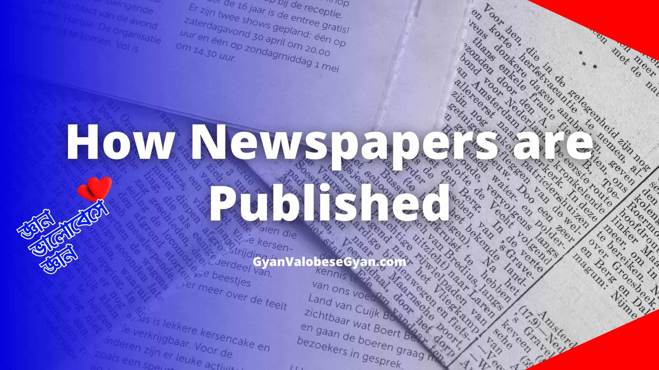 How Newspapers are Published - Study the following flow chart and write ...
